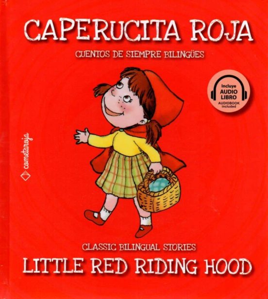 CAPERUCITA ROJA / LITTLE RED RIDING HOOD | Consulta