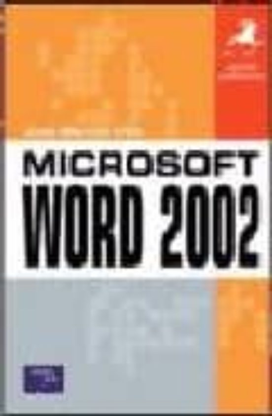MICROSOFT WORD 2002 GUIA DEL APRENDIZAJE | Consulta