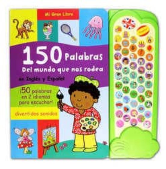 150 PALABRAS DEL MUNDO QUE NOS RODEA, IN | Consulta