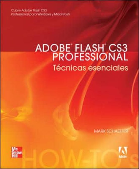 ADOBE FLASH CS3 PROFESSIONAL TECNICAS ES | Consulta