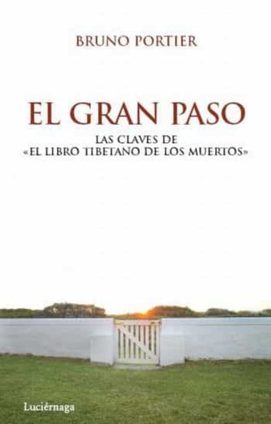 EL GRAN PASO LAS CLAVES DE EL LIBRO TIBE | Consulta