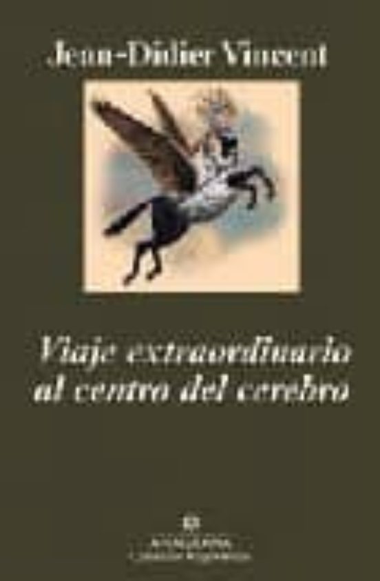 VIAJE EXTRAORDINARIO AL CENTRO DEL CEREB | Consulta